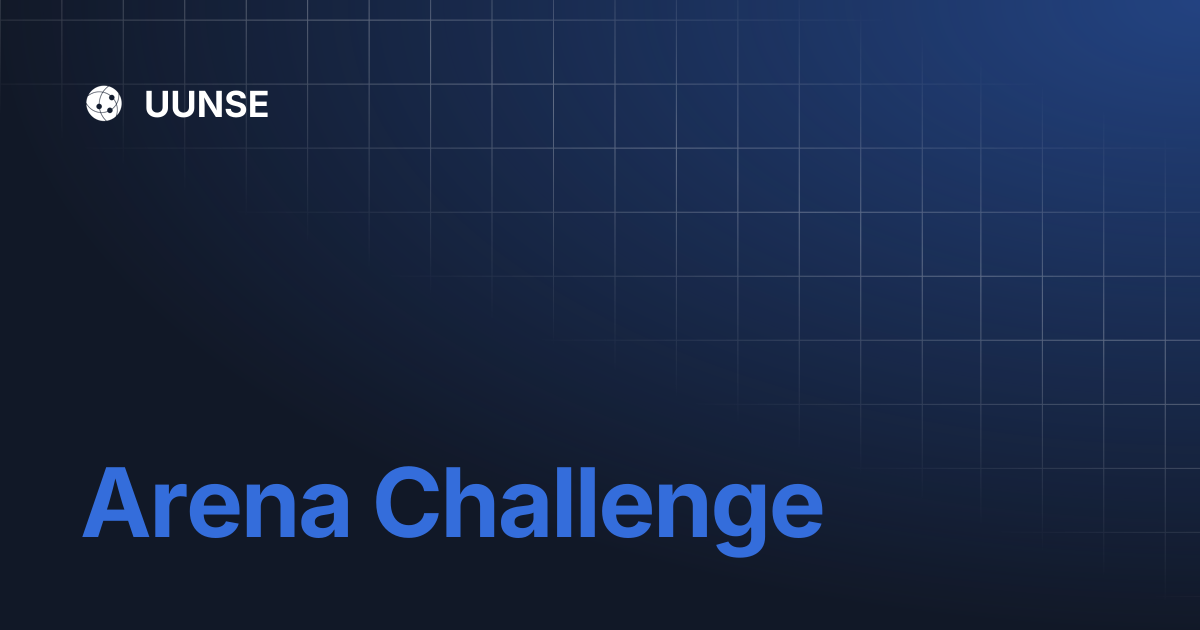 Arena Challenge | UUNSE